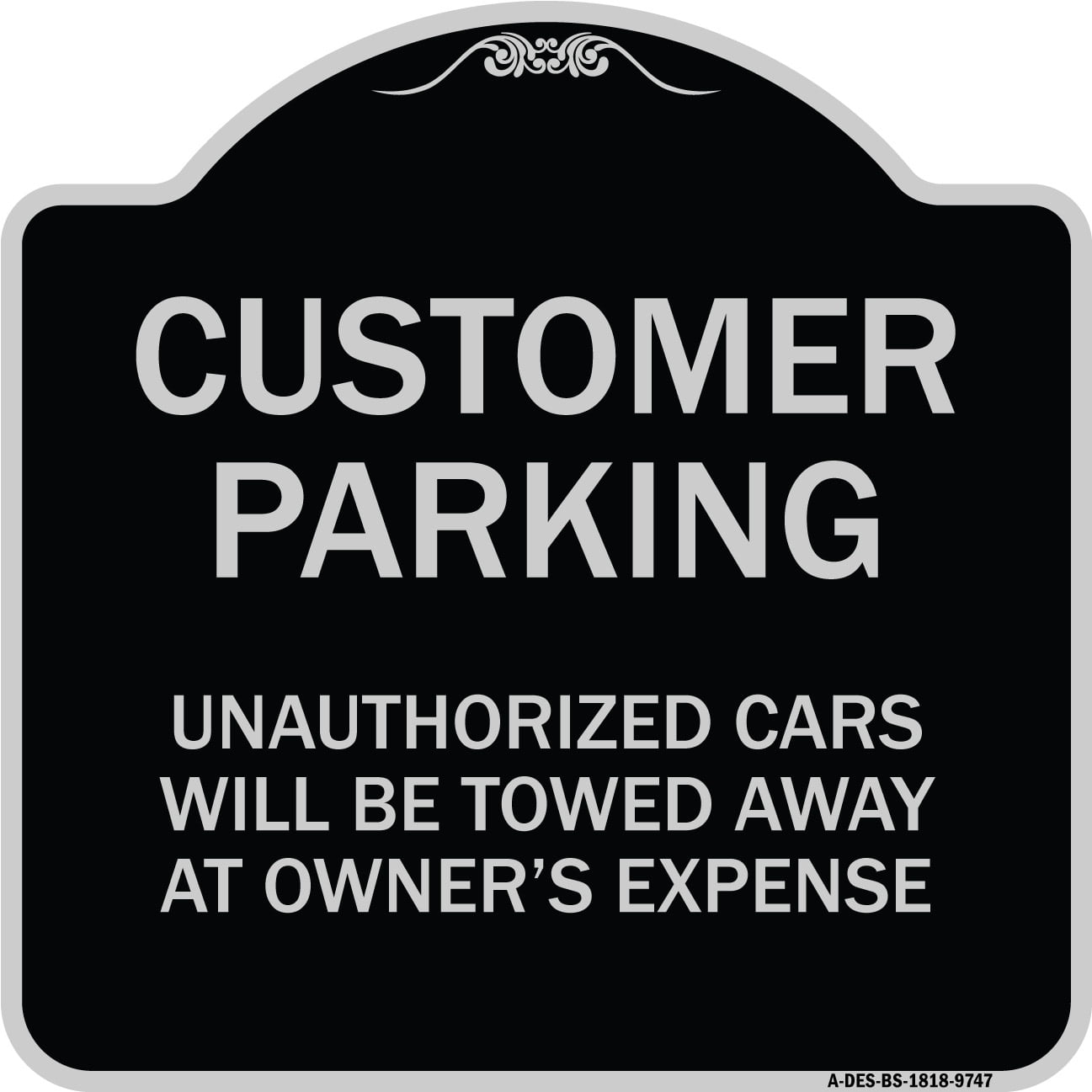 SignMission Designer Series Sign - Unauthorized Cars Will Be Towed Away ...