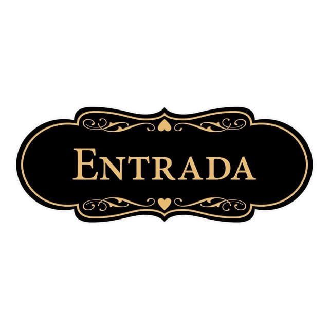 Designer Spanish Entrada Sign (Black Gold) - Large - Walmart.com