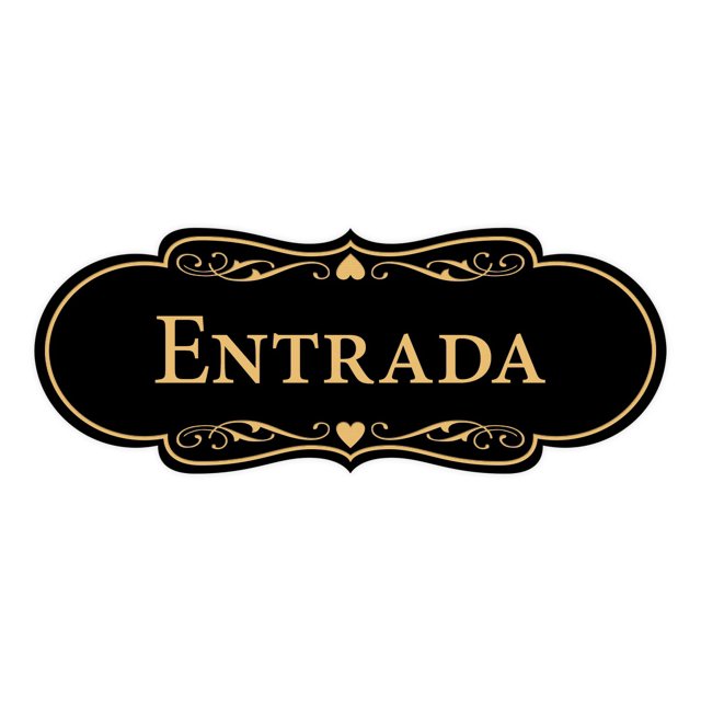 Designer Spanish Entrada Sign (Black Gold) - Medium - Walmart.com