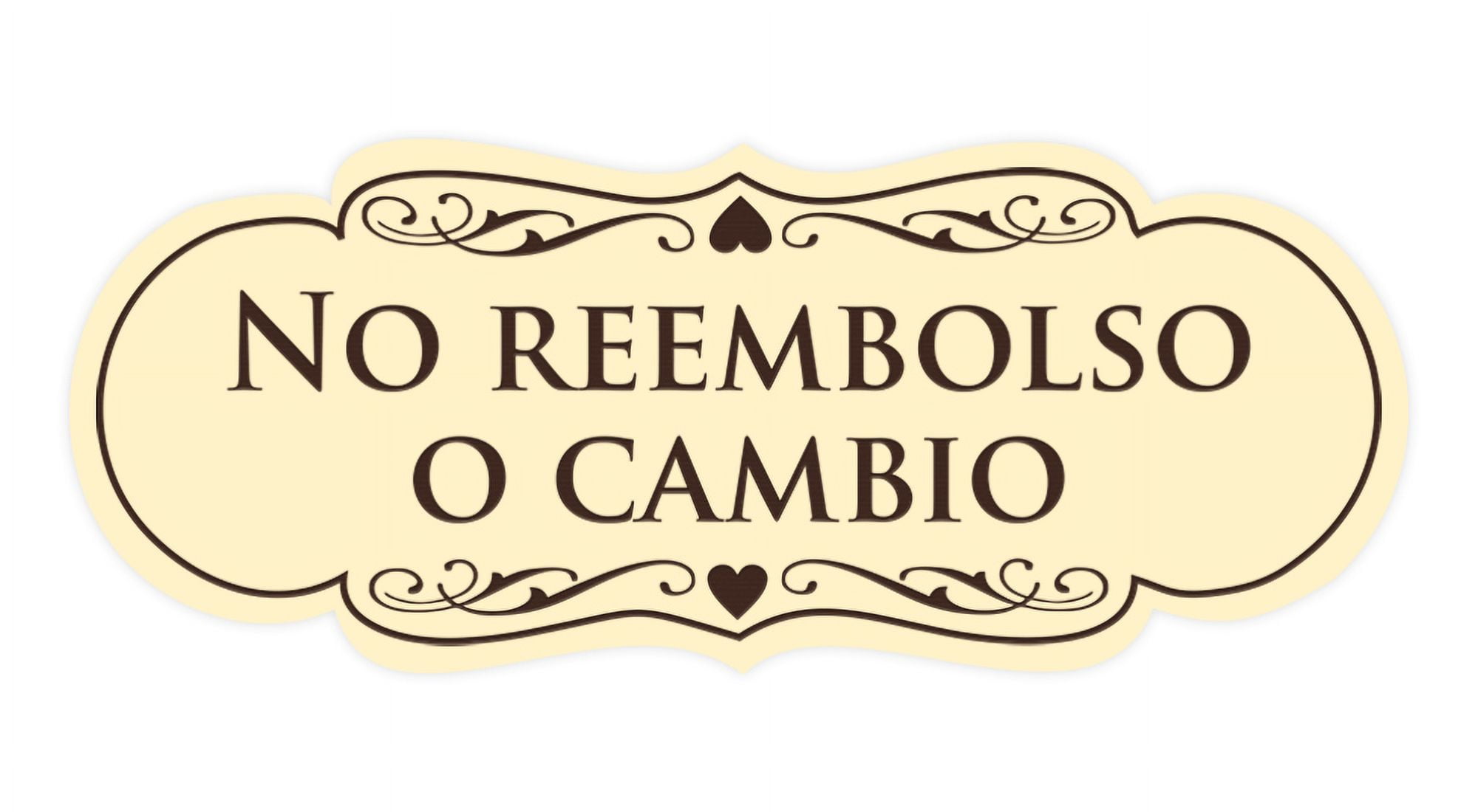 Designer Spanish No reembolso o cambio Sign (Ivory/Dark Brown) - Medium ...