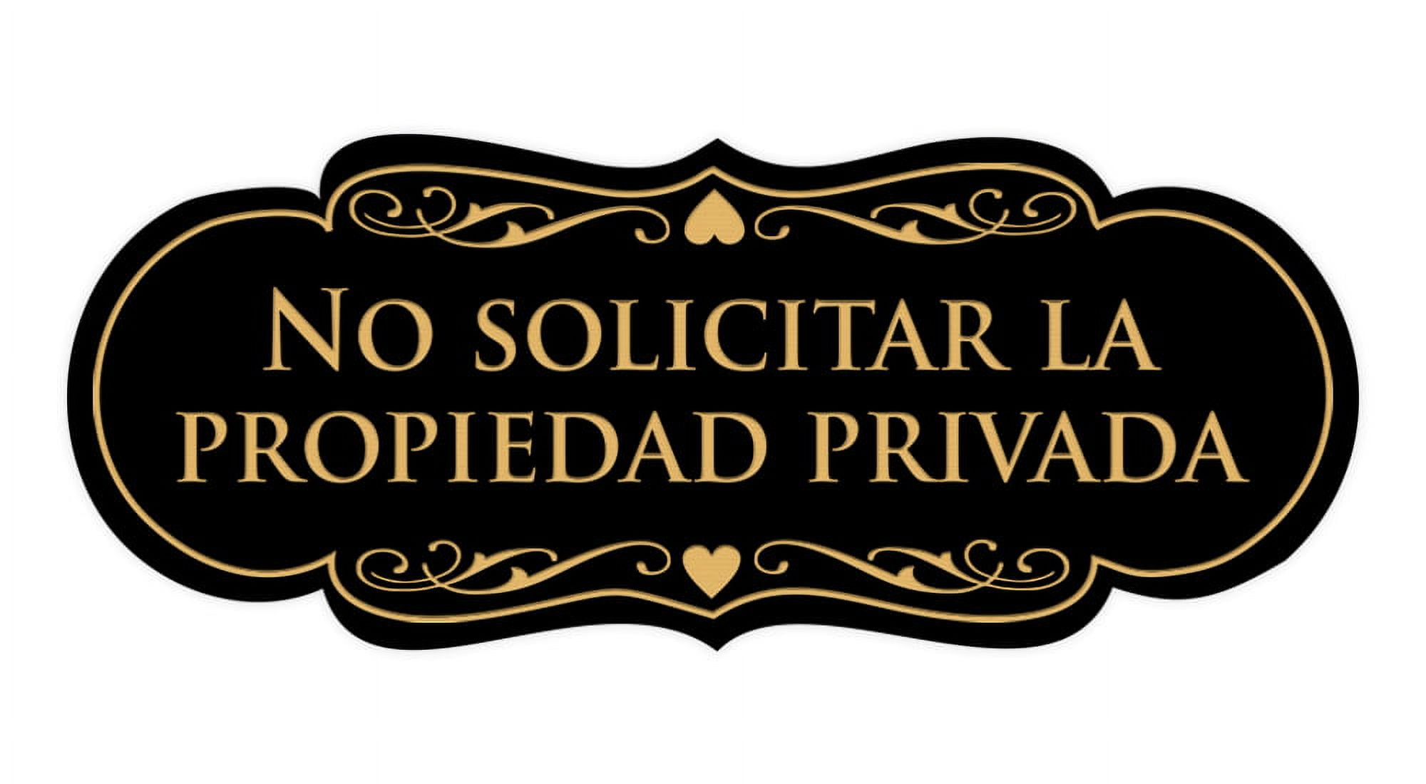 Designer Spanish No solicitar la propiedad privada Sign (Black Gold ...