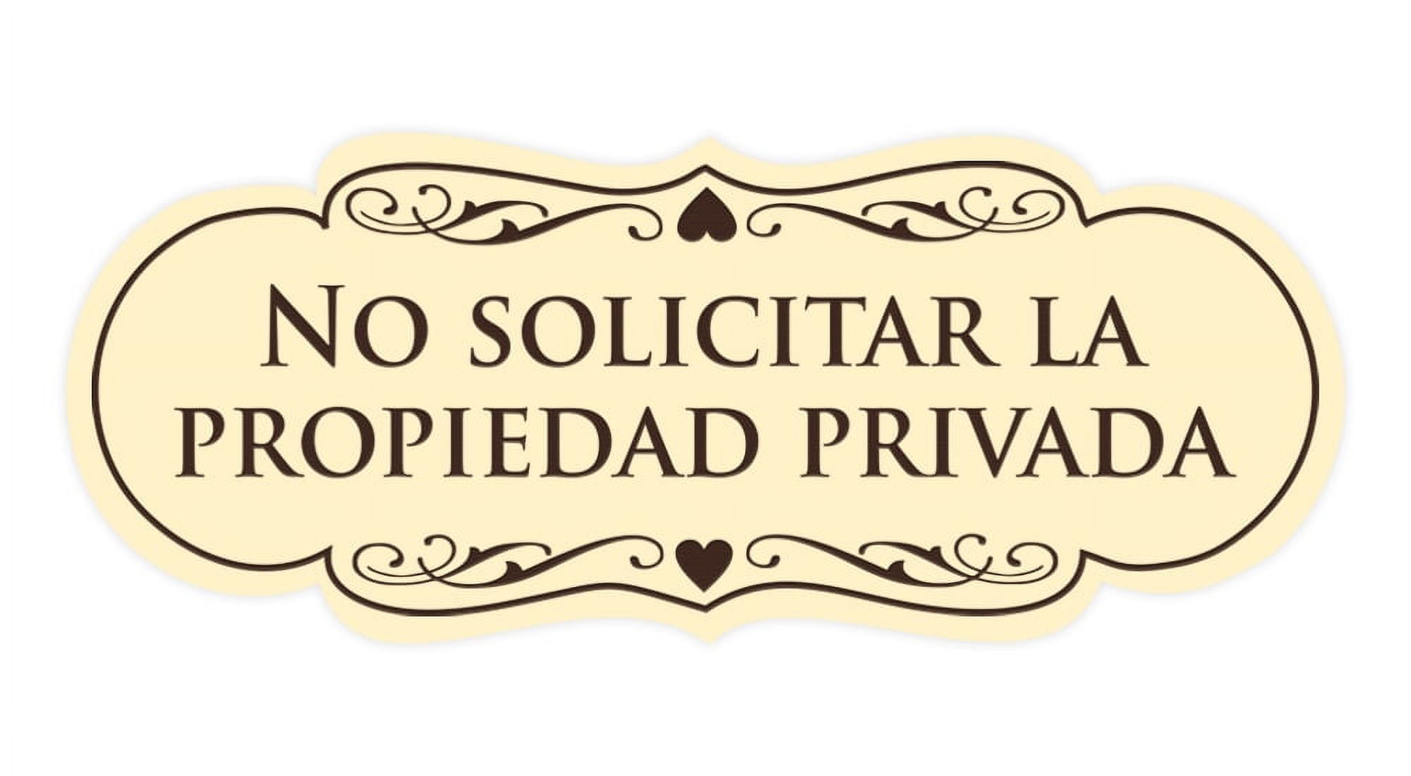 Designer Spanish No solicitar la propiedad privada Sign (Ivory/Dark ...