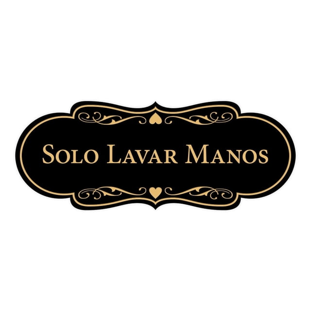 Designer Spanish Solo Lavar Manos Sign (Black /Gold) - Small - Walmart.com