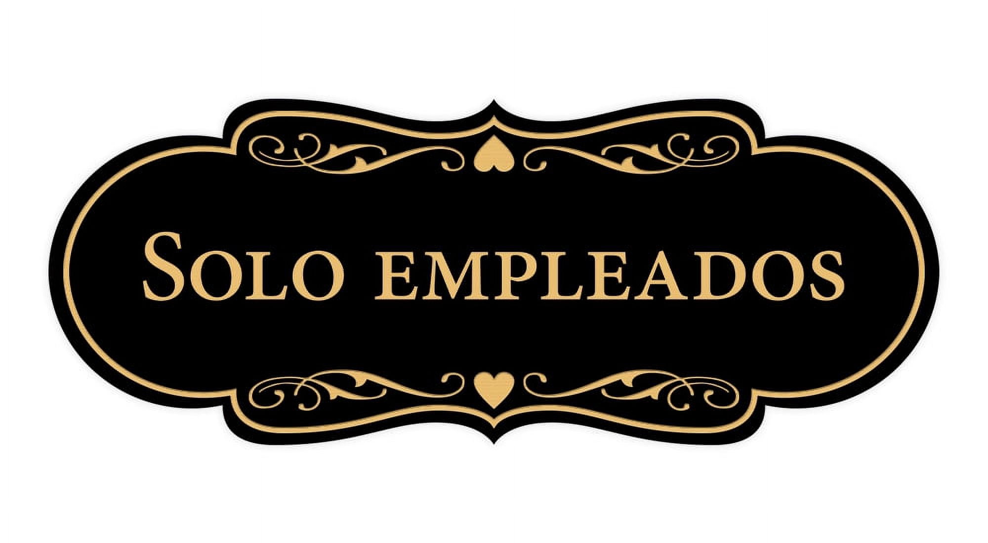 Designer Spanish Solo empleados Sign (Black Gold) - Large - Walmart.com