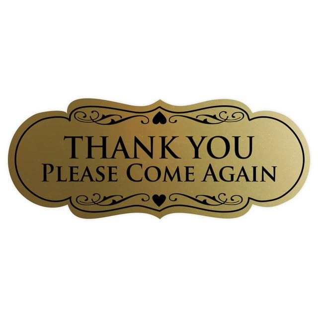 Designer THANK YOU Please Come Again Sign - Brushed Gold - Small ...