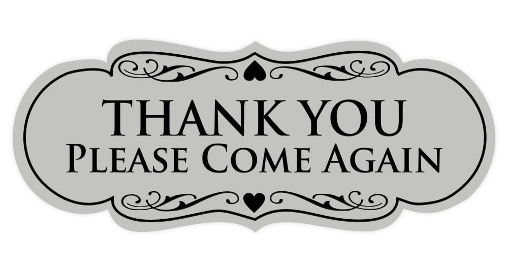 Designer THANK YOU Please Come Again Sign - Lt Gray - Small - Walmart.com