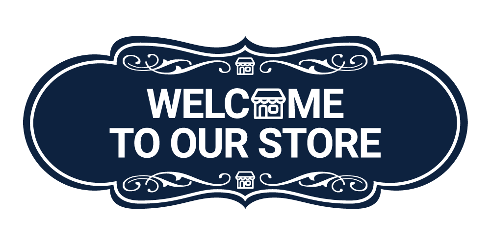 Designer Welcome to Our Store Sign (Navy Blue / White) - Large ...