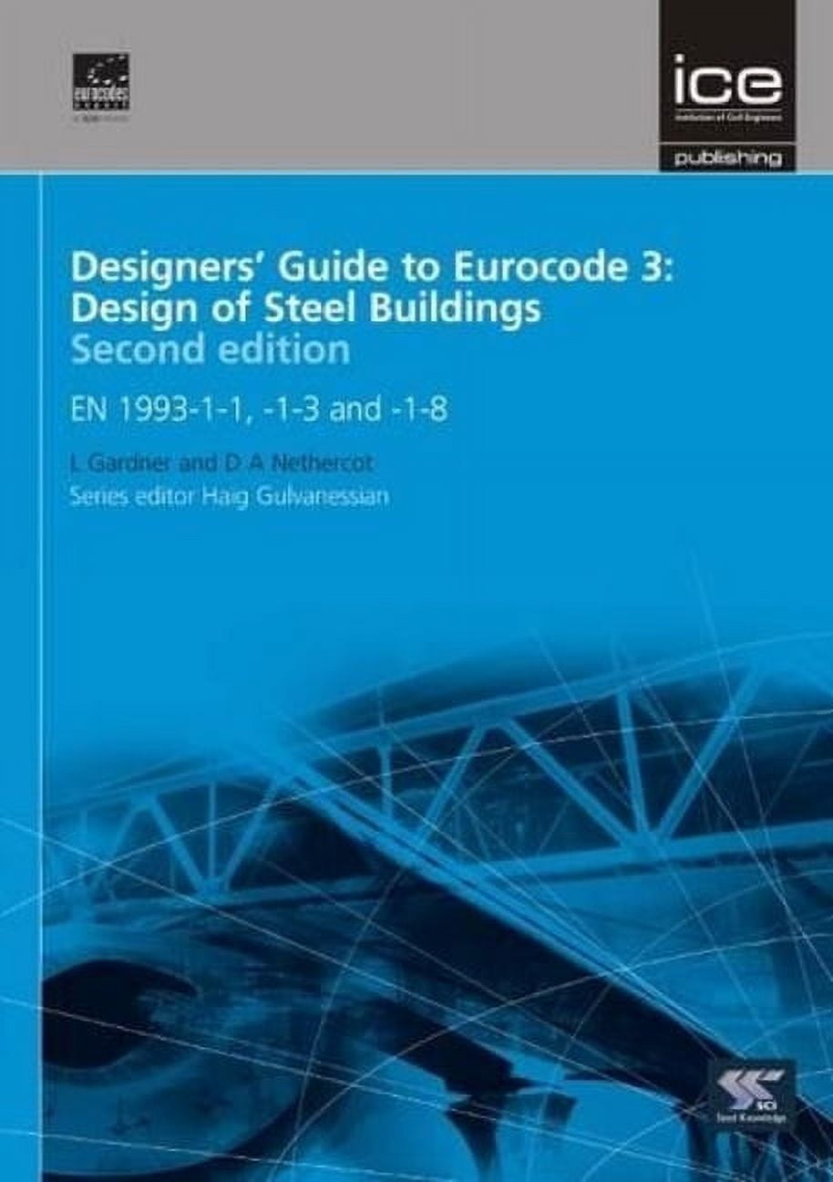 Designers' Guide to Eurocodes: Designers' Guide to Eurocode 3: Design ...
