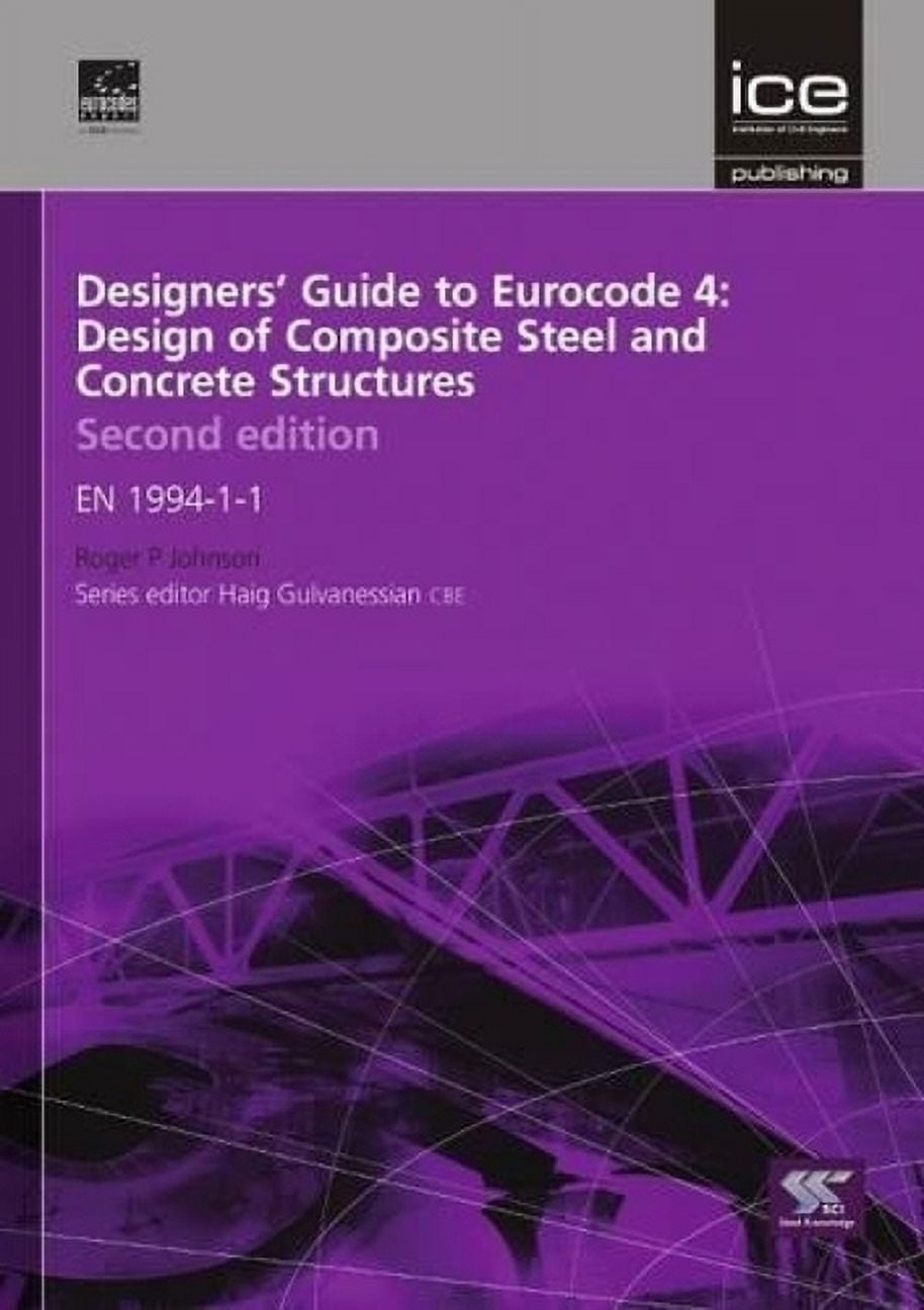 Designers' Guide to Eurocodes: Designers' Guide to Eurocode 4: Design ...