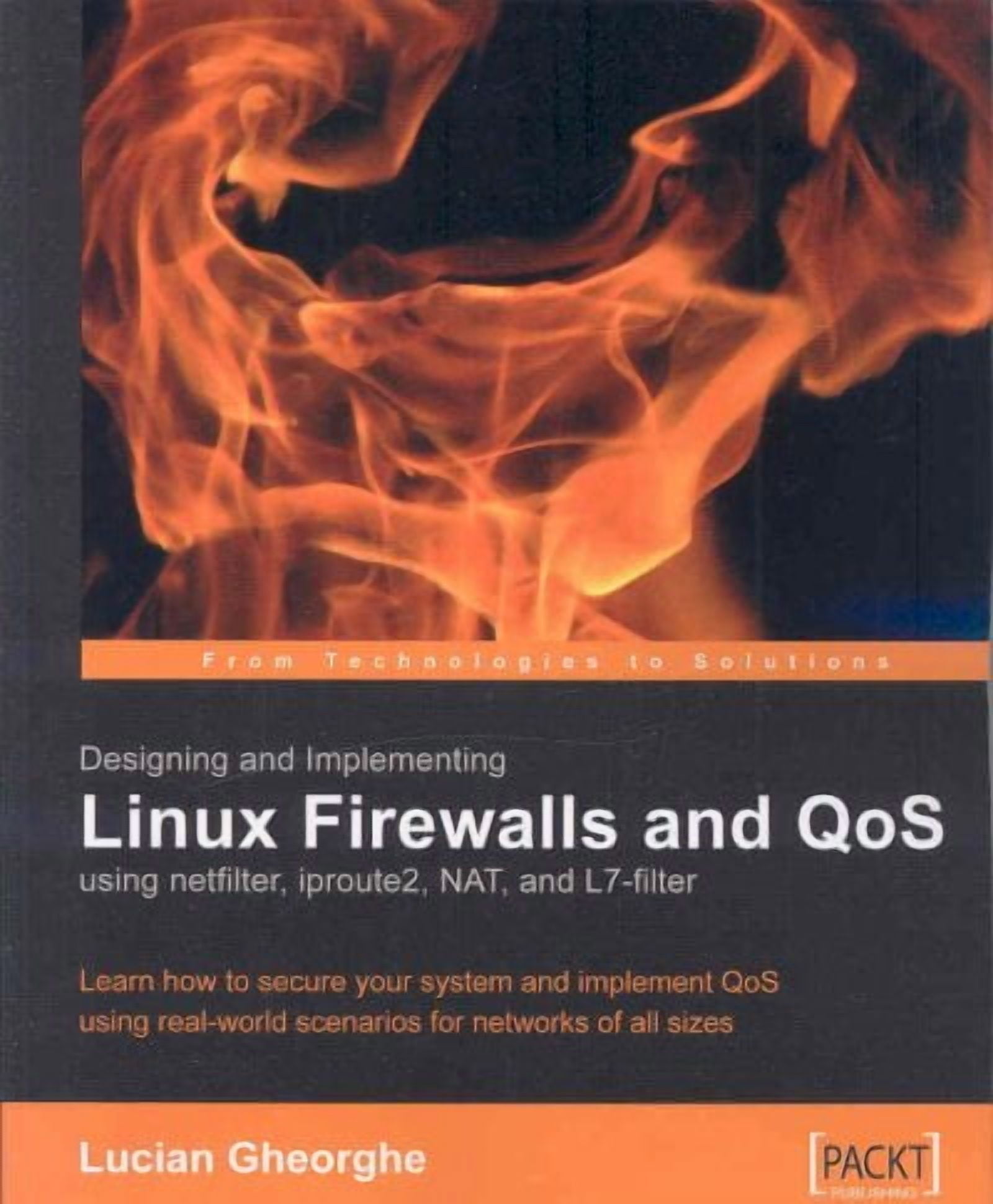 Designing And Implementing Linux Firewalls With Qos Using Netfilter ...