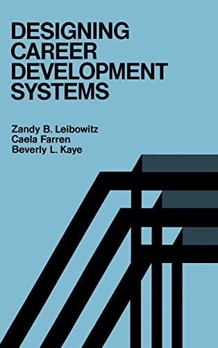 Pre-Owned Designing Career Development Systems Hardcover Zandy B ...