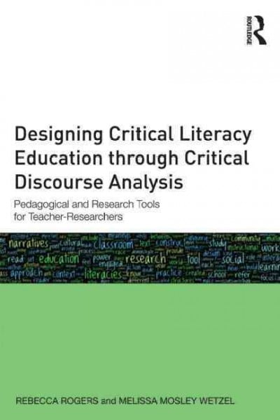 Pre-Owned Designing Critical Literacy Education through Critical Discourse Analysis: Pedagogical ...