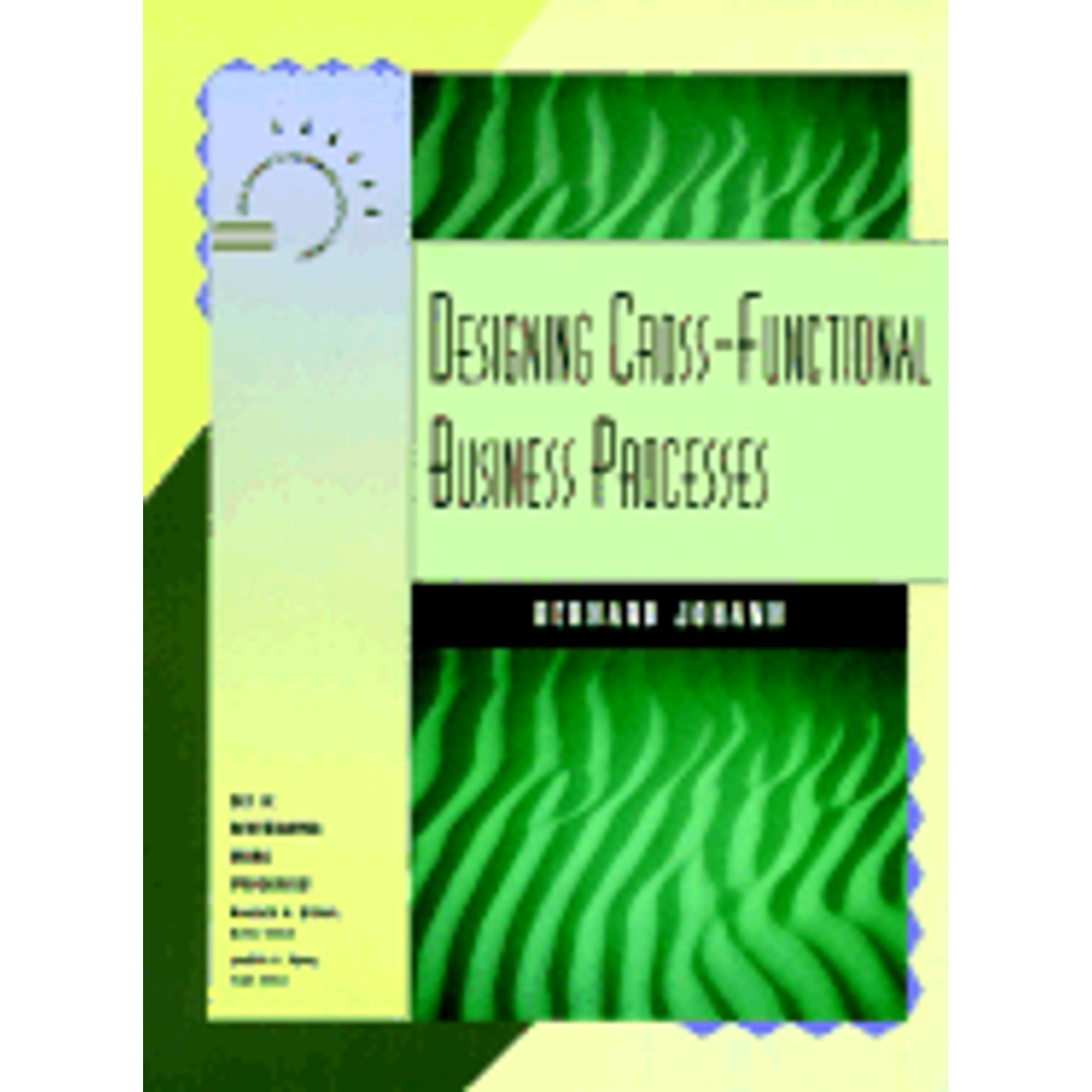 Pre-Owned Designing Cross-Functional Business Processes (Paperback ...