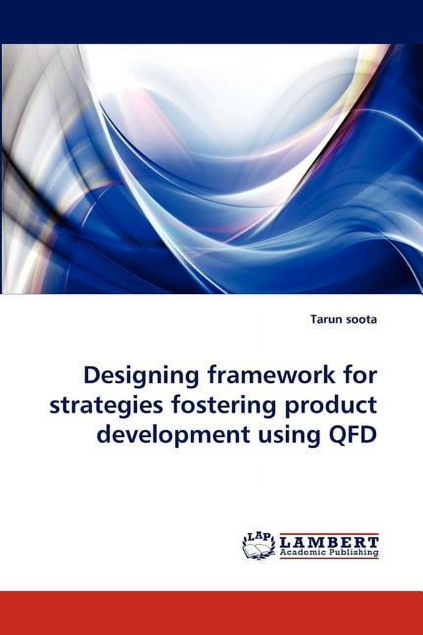 Designing Framework for Strategies Fostering Product Development Using ...