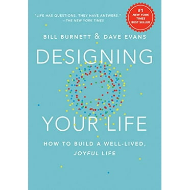 The Designing Your Life Workbook : A Framework for Building a Life You ...