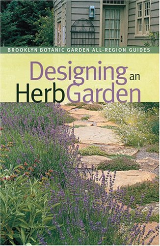 Pre-Owned Designing an Herb Garden Brooklyn Botanic Garden All-Region ...
