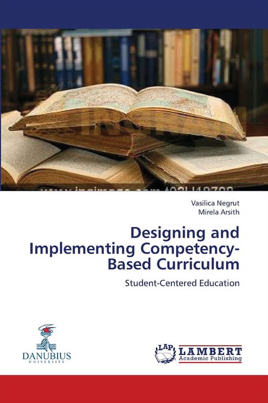 Designing and Implementing Competency-Based Curriculum (Paperback ...