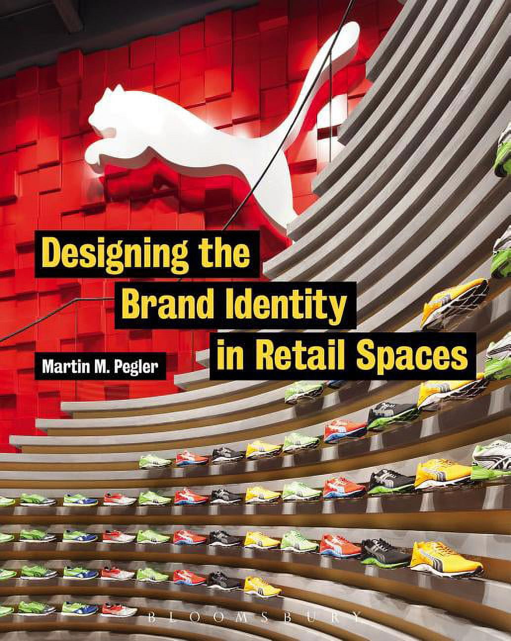 Designing the Brand Identity in Retail Spaces (Paperback) - Walmart.com