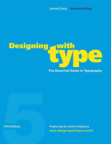 Pre-Owned Designing with Type, 5th Edition: The Essential Guide to ...