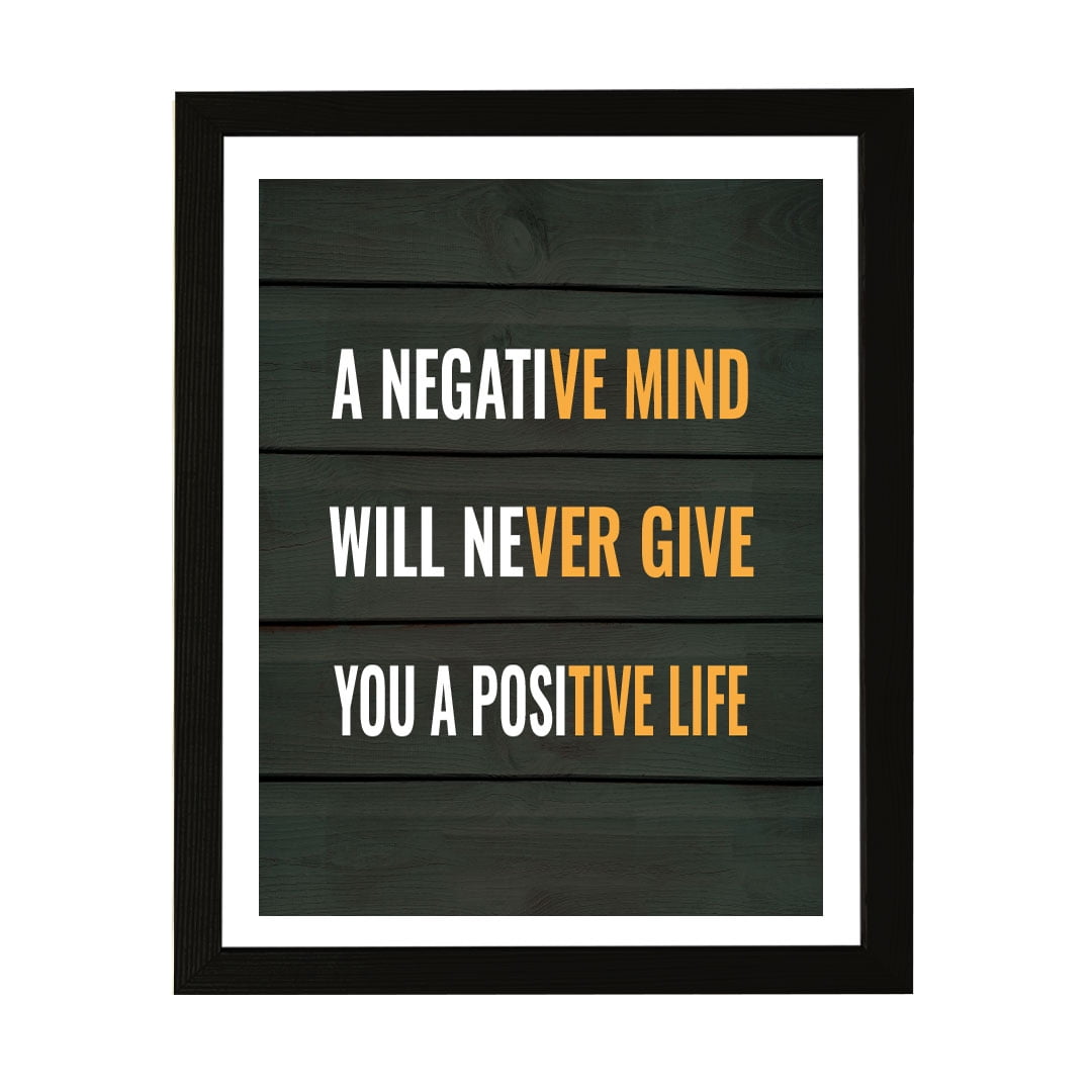 Designs ByLITA A Negative Mind Will Never Give You A Positive Life, 5 x ...