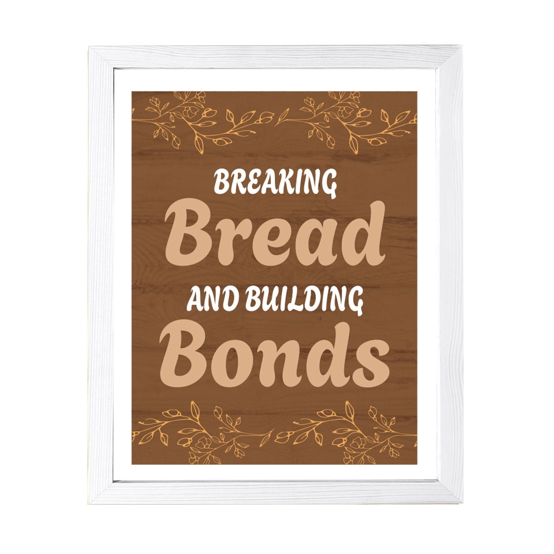 Designs ByLITA Breaking Bread And Building Bonds, 8 x 10 White Framed ...