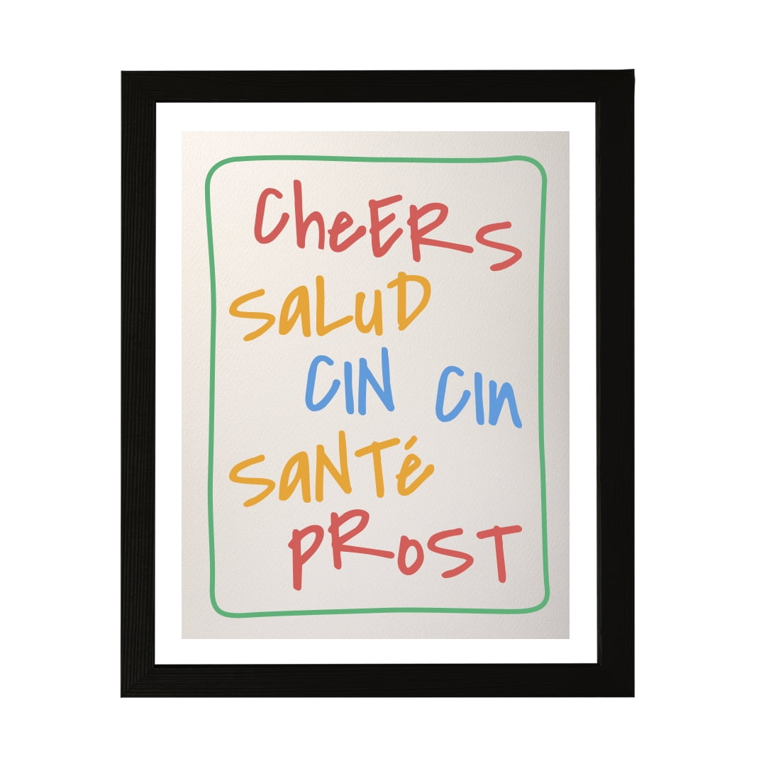 Designs ByLITA Cheers Salud Cin Cin Sante Prost, 5 x 7 Wall Print Inspirational (Unframed ...