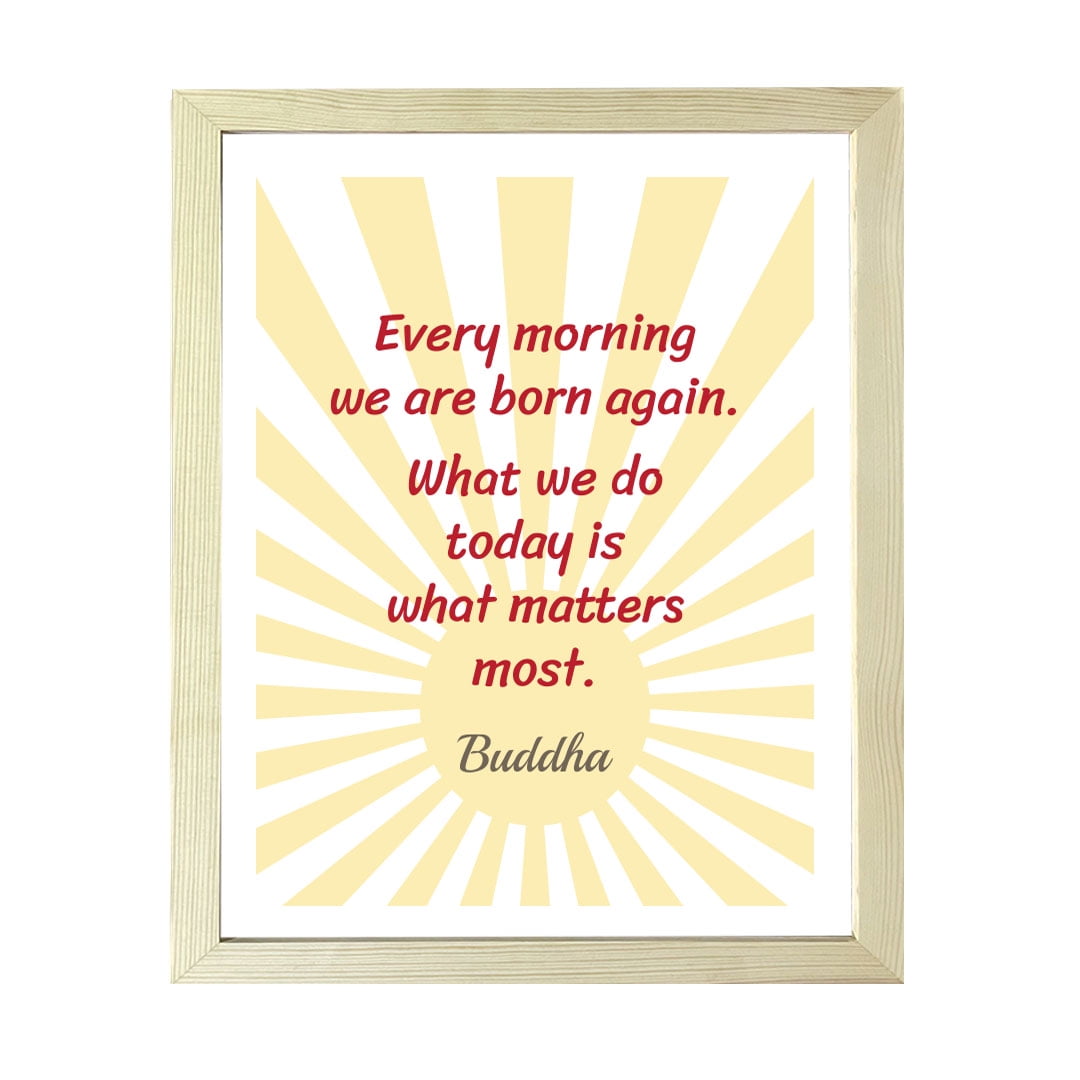 Designs ByLITA Every Morning We Are Born Again. What We Do Today Is ...