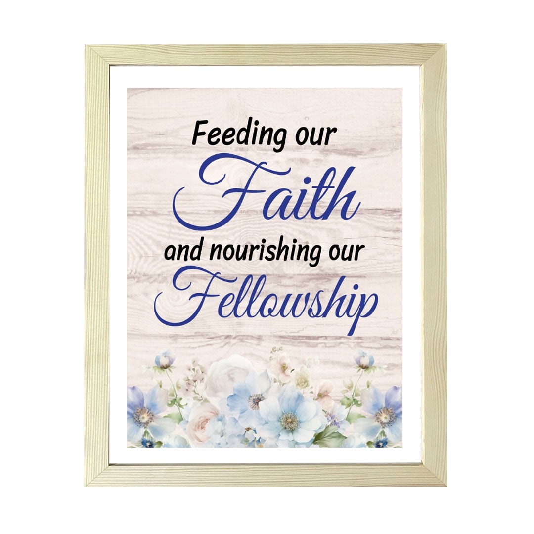 Designs ByLITA Feeding Our Faith And Nourishing Our Fellowship, 11 x 14 ...