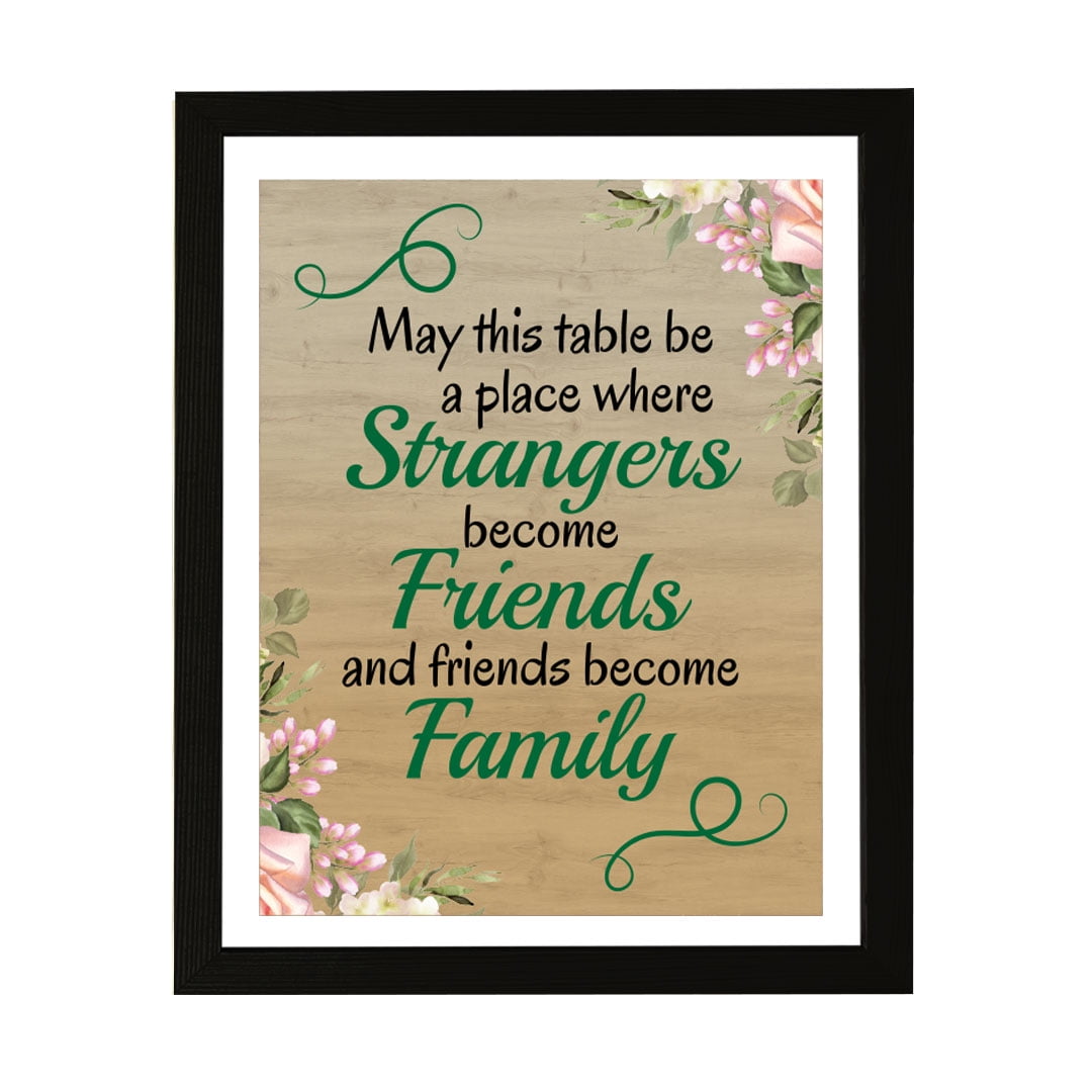 Designs ByLITA May This Table Be A Place Where Strangers Become Friends ...
