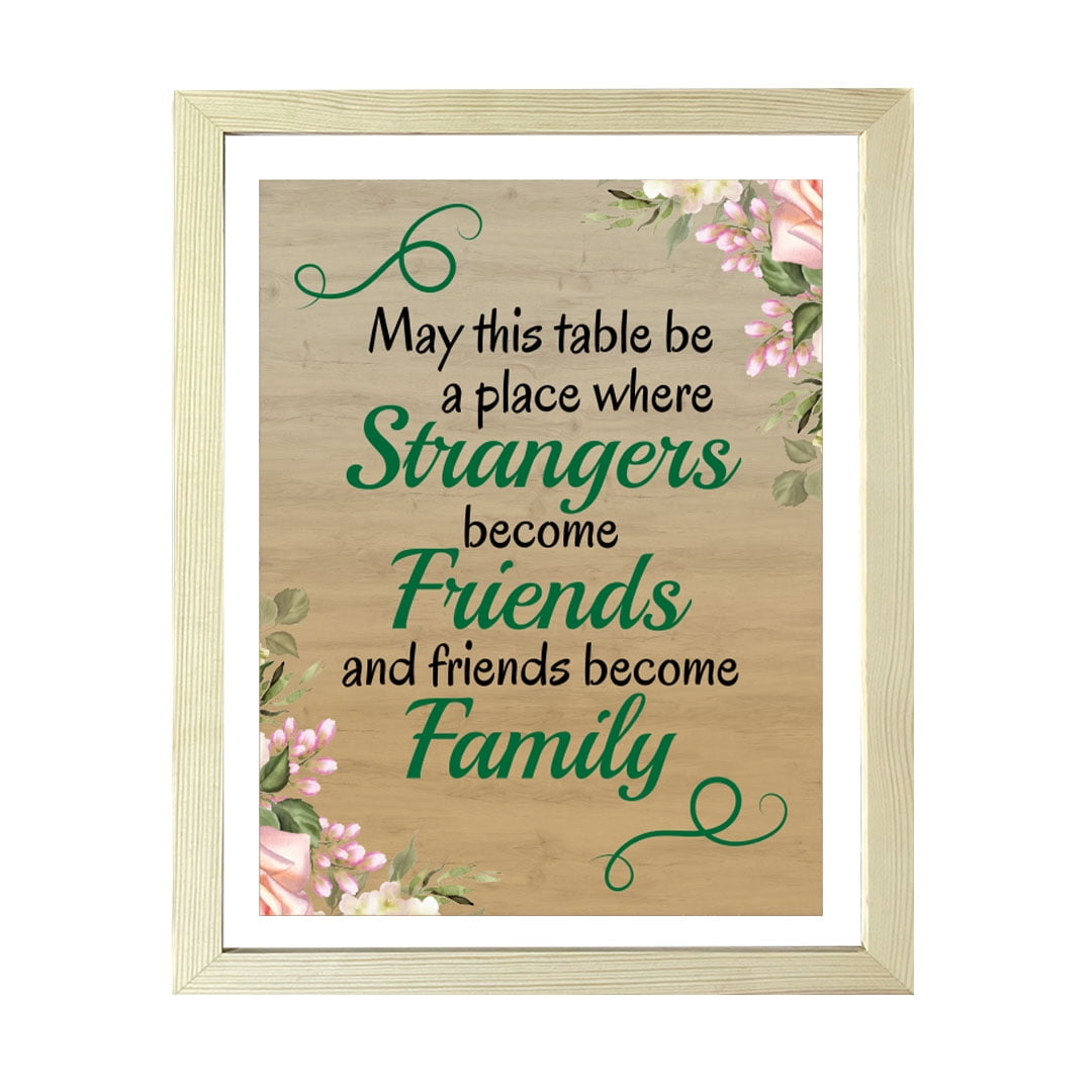 Designs ByLITA May This Table Be A Place Where Strangers Become Friends ...