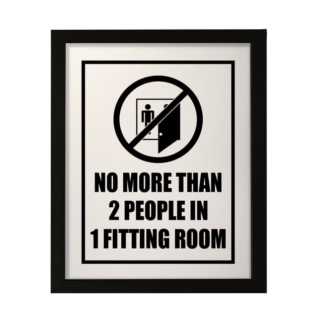 Designs ByLITA No More than 2 People In One Fitting Room, 5 x 7 Wall ...