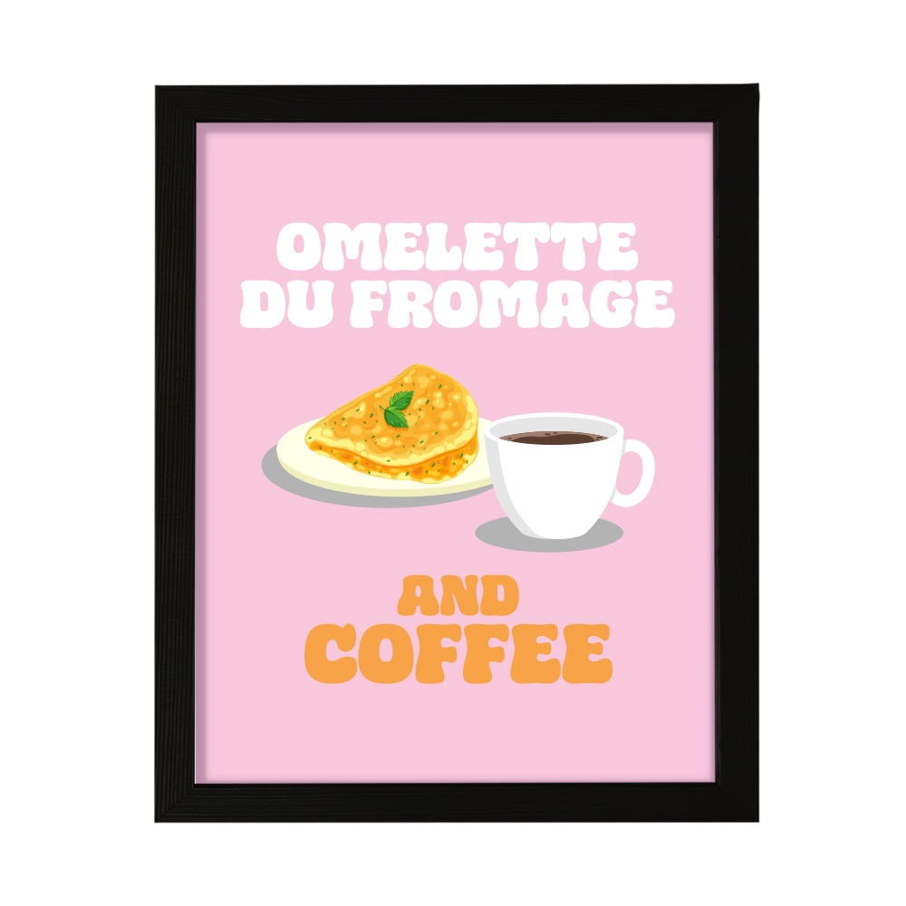 Designs ByLITA Omelette Du Fromage and Coffee, 8 x 10 Black Wall Print ...