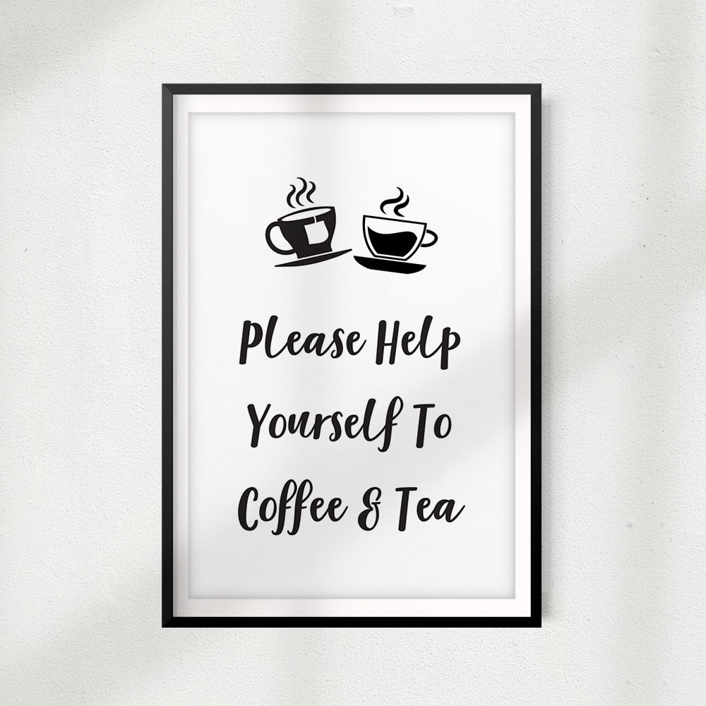 Designs ByLITA Please Help Yourself To Coffee & Tea 5" x 7" UNFRAMED ...
