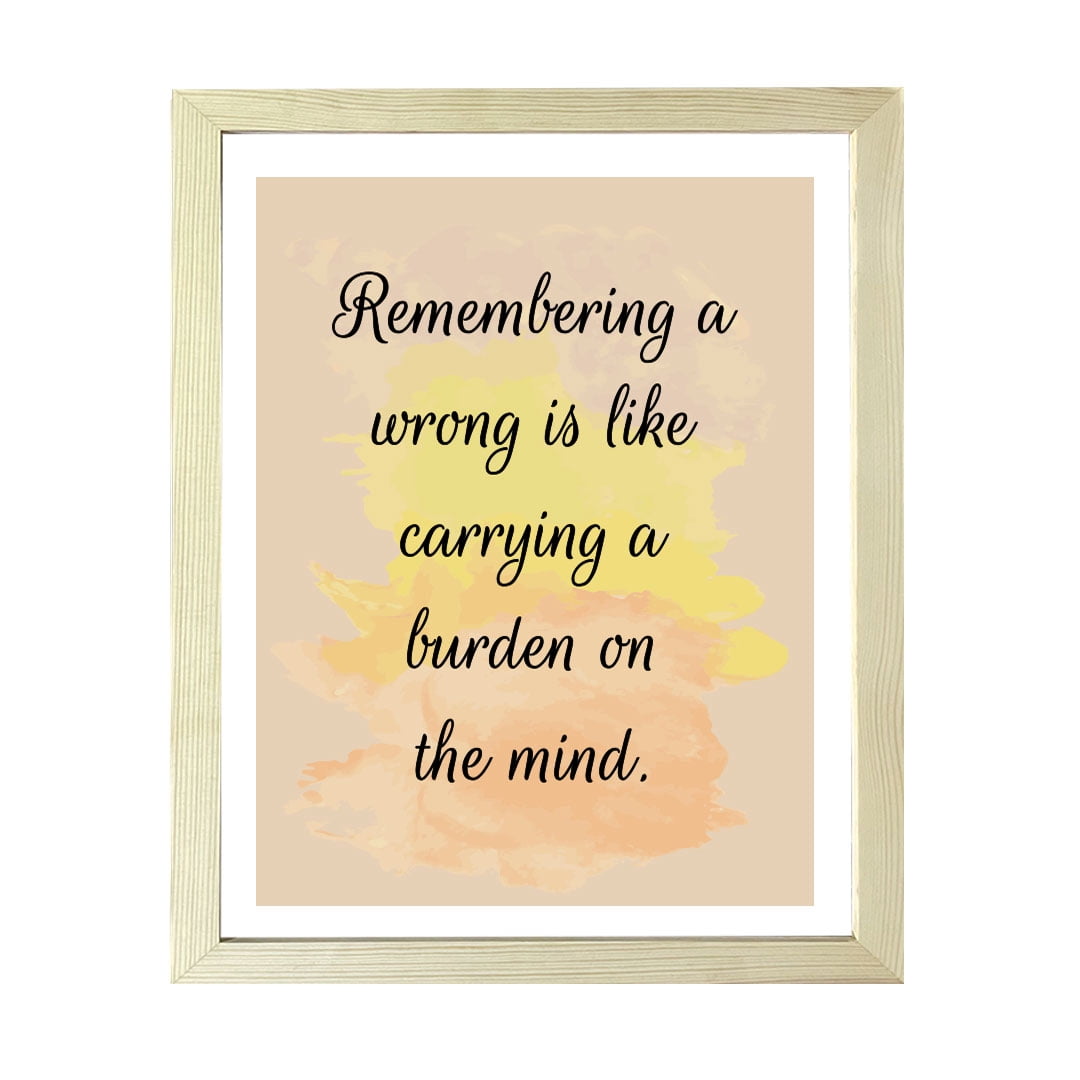 Designs ByLITA Remembering A Wrong Is Like Carrying A Burden On The ...