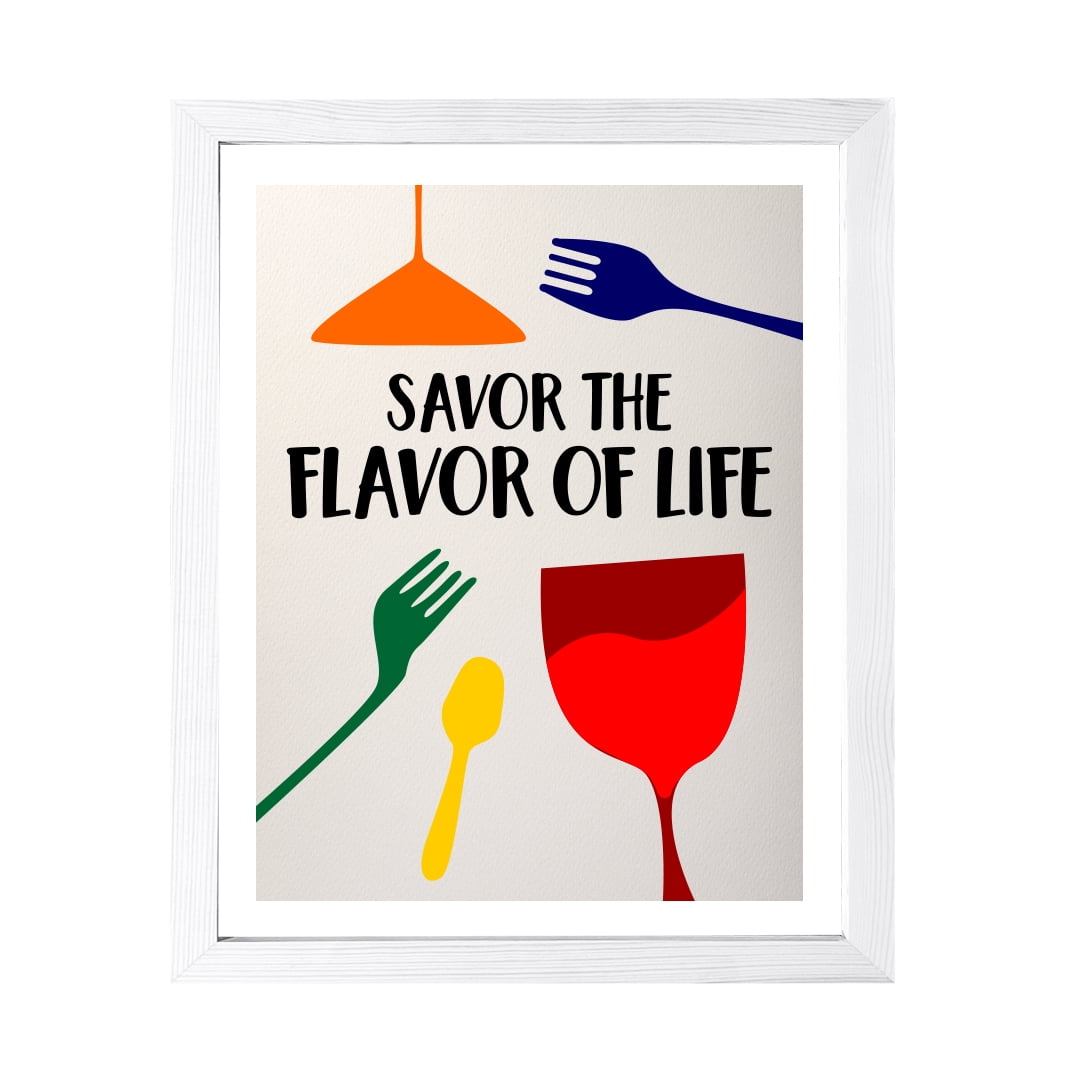 Designs ByLITA Savor The Flavor of Life, 5 x 7 White Wall Print ...