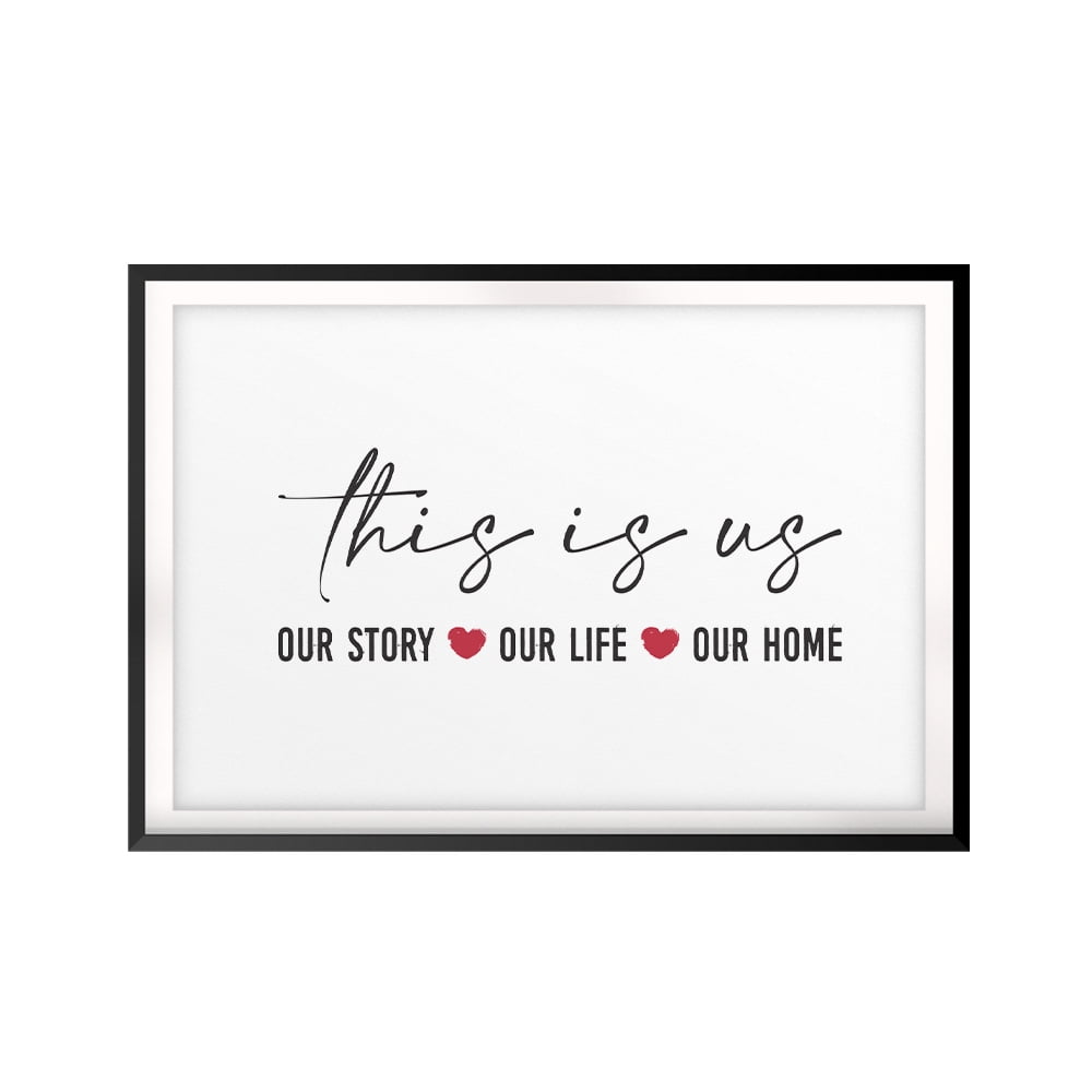 Designs ByLITA This Is Us, Our Story, Our Life, Our Home 5 x 7 ...