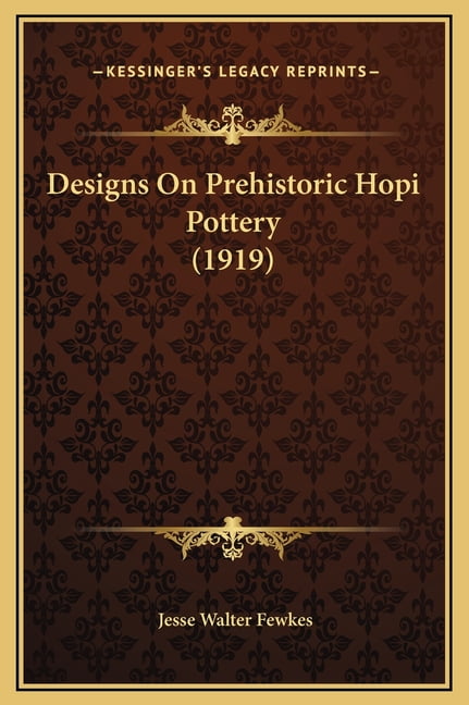 Designs on Prehistoric Hopi Pottery (1919) - Walmart.com