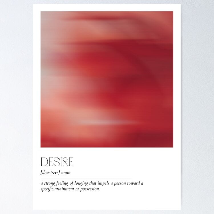 Desire Definition Poster- Unframed Poster | Wall Art | Perfect For Home ...