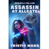 Desire & the Law Assassin at Allgate, Book 1, (Paperback) - Walmart.com