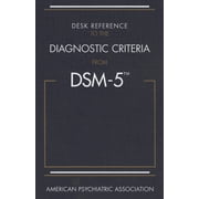 Desk Reference Diagnostic Criteria Dsm 5 Tr