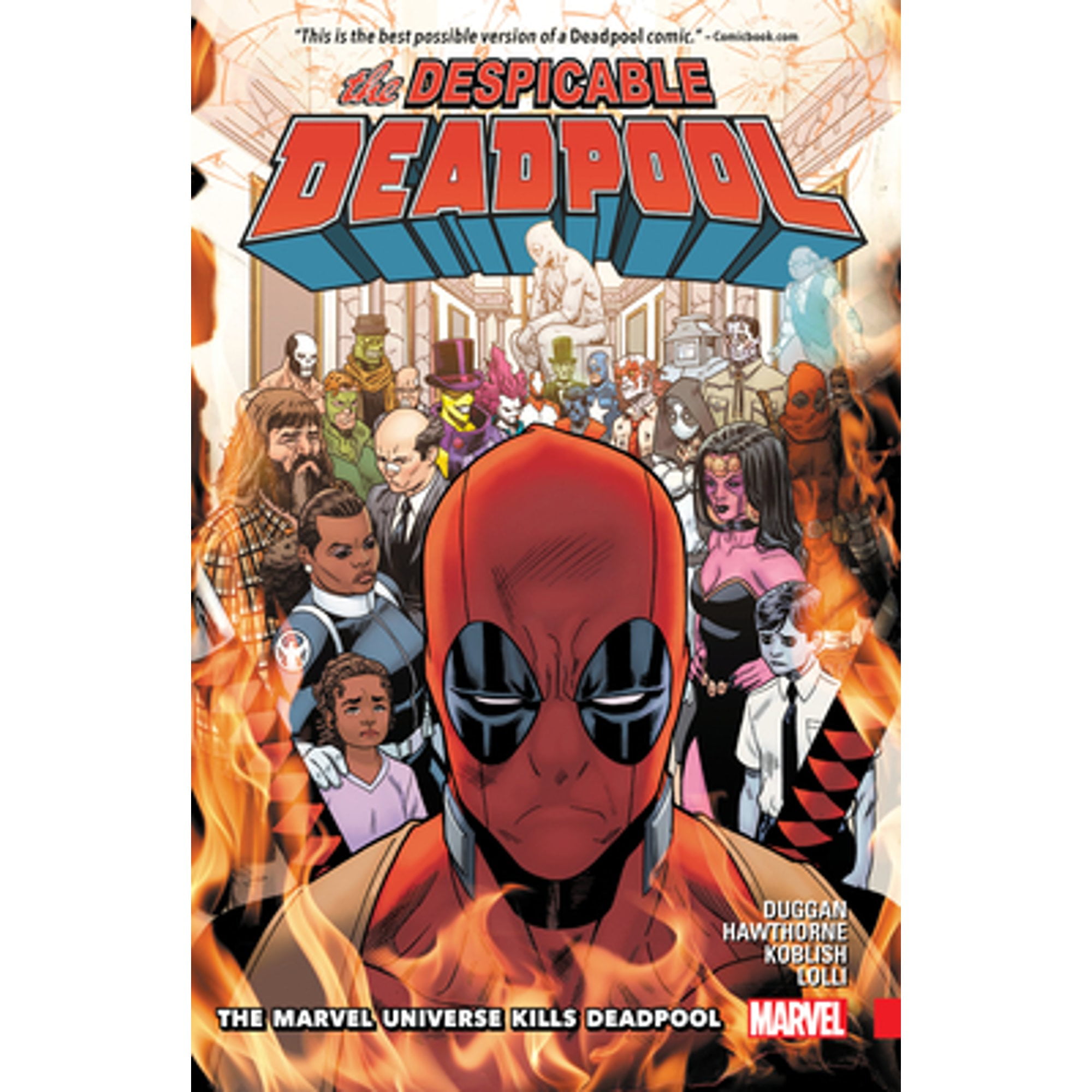 Pre-Owned Despicable Deadpool Vol. 3: The Marvel Universe Kills ...