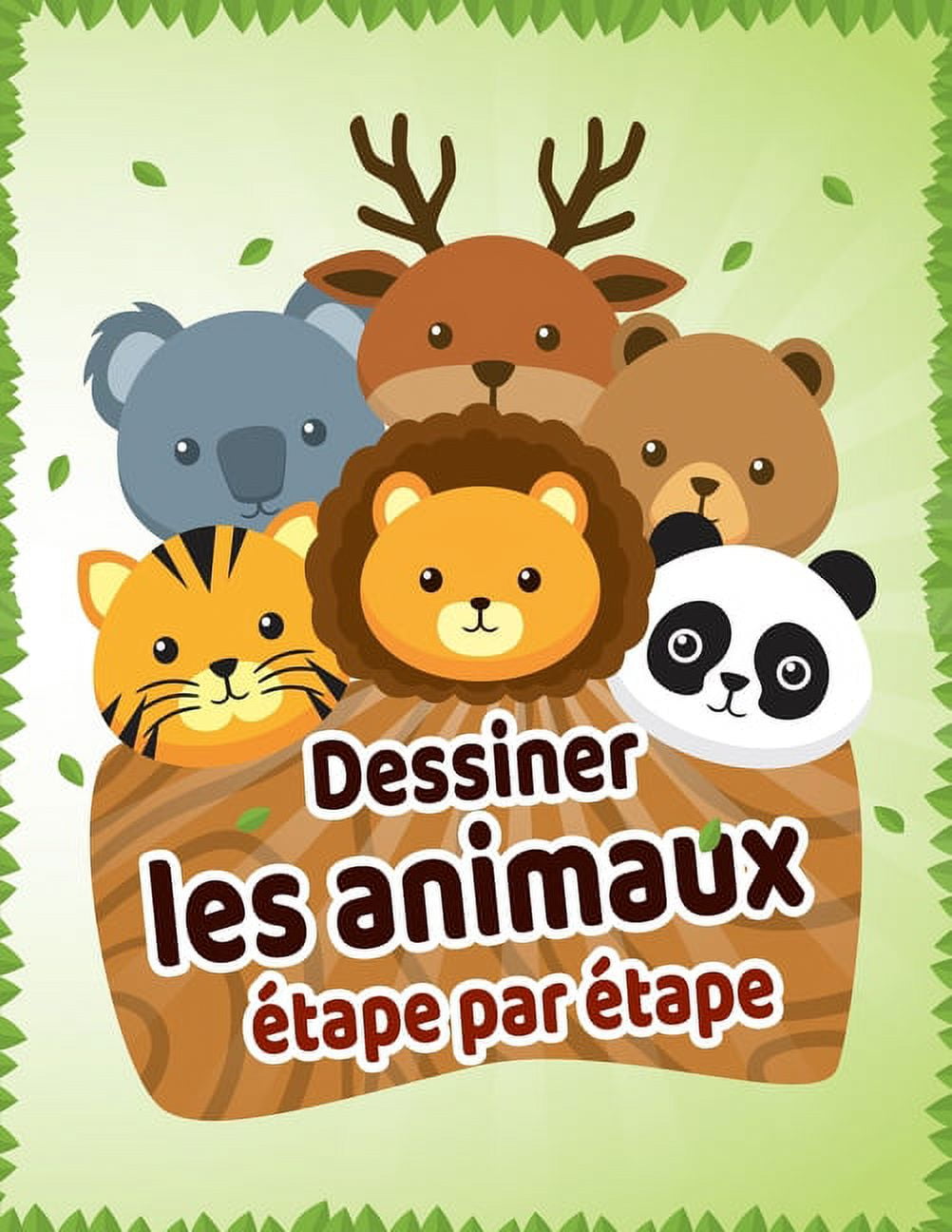 Dessiner les animaux étape par étape: Livre de dessin animaux étape par ...