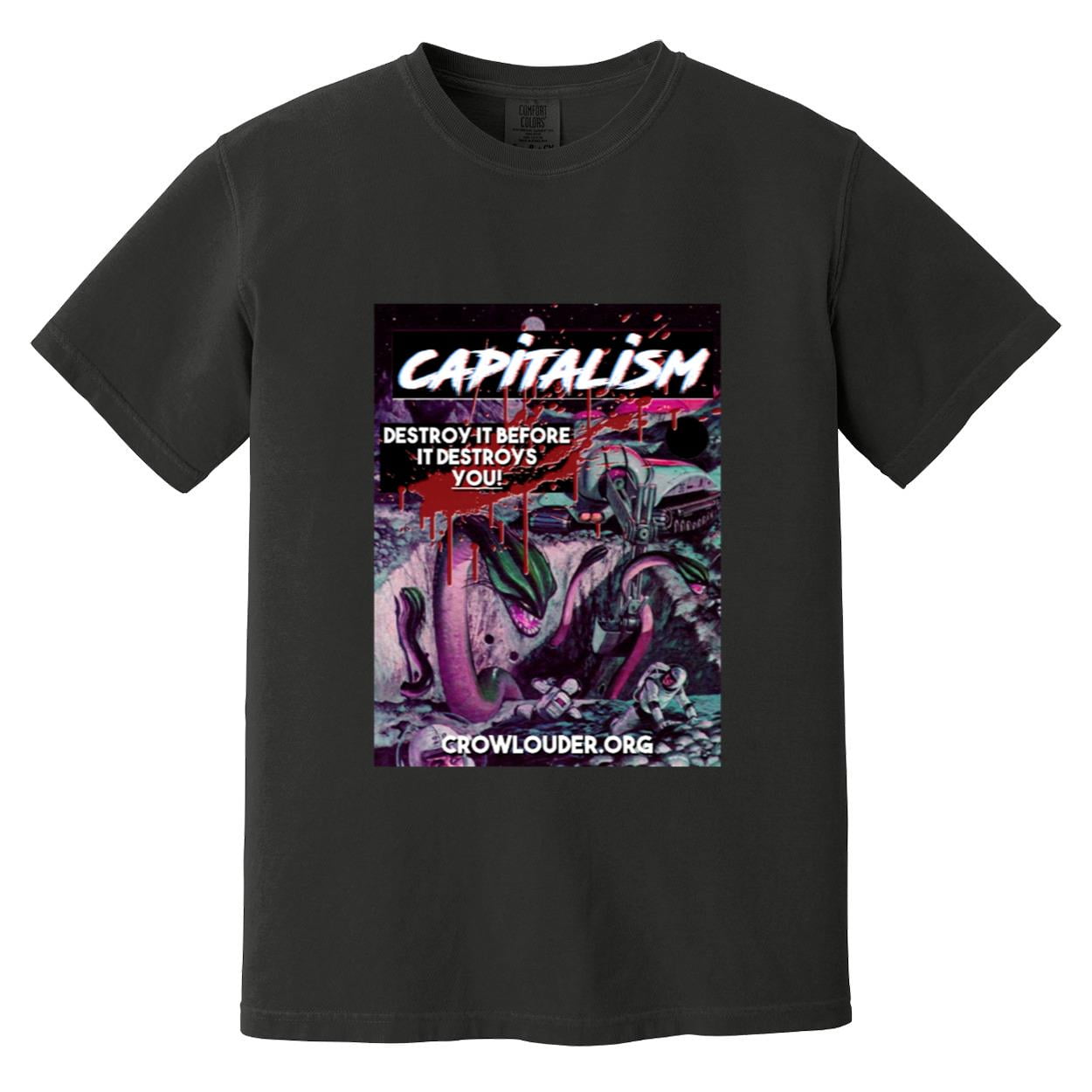 Destroy Capitalism Comfort Color T-shirt with Political Message Street ...