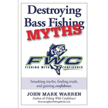 Bass Fishing 101: Your Guide To Largemouth Bass Fishing (Paperback ...