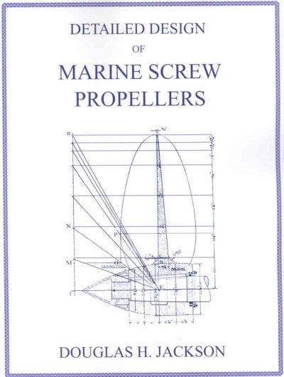 Detailed Design of Marine Screw Propellers (Propulsion Engineering ...