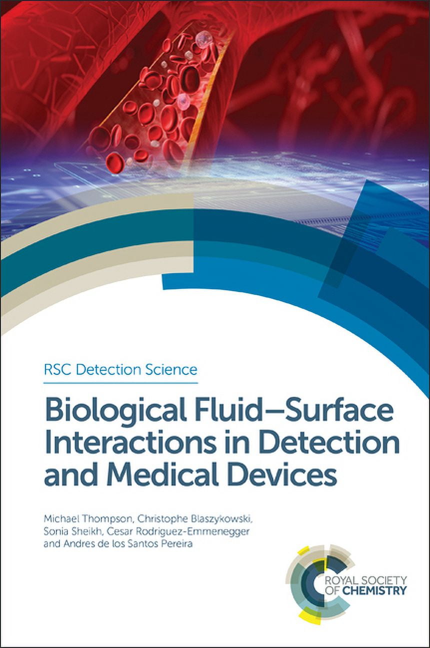 Detection Science: Biological Fluid-Surface Interactions in Detection ...
