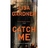 Detective D. D. Warren Catch Me, Book 6, (Paperback) - Walmart.com