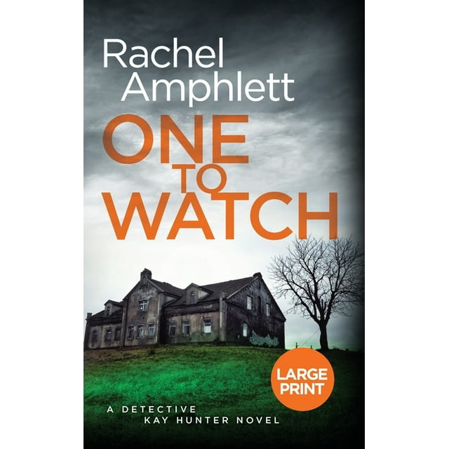 Detective Kay Hunter: One to Watch: A Detective Kay Hunter murder ...