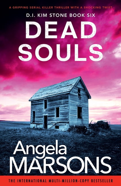Detective Kim Stone Crime Thriller: Dead Souls: A gripping serial ...