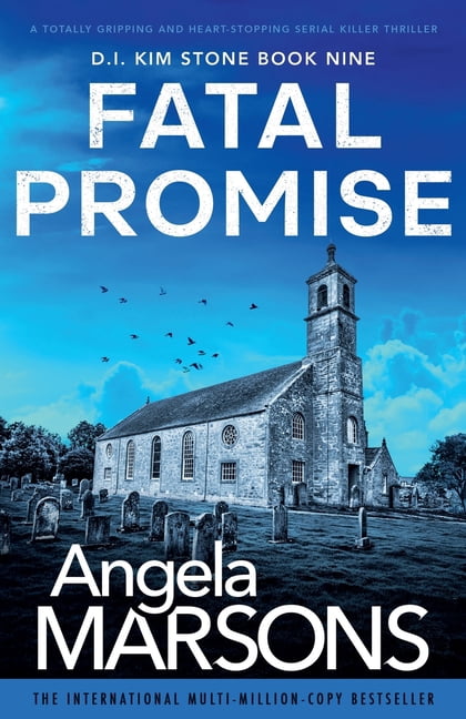 Detective Kim Stone Crime Thriller: Fatal Promise: A totally gripping ...